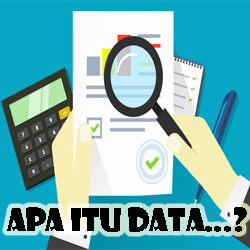 Pengertian Data dan Fungsi Data serta Jenis Data