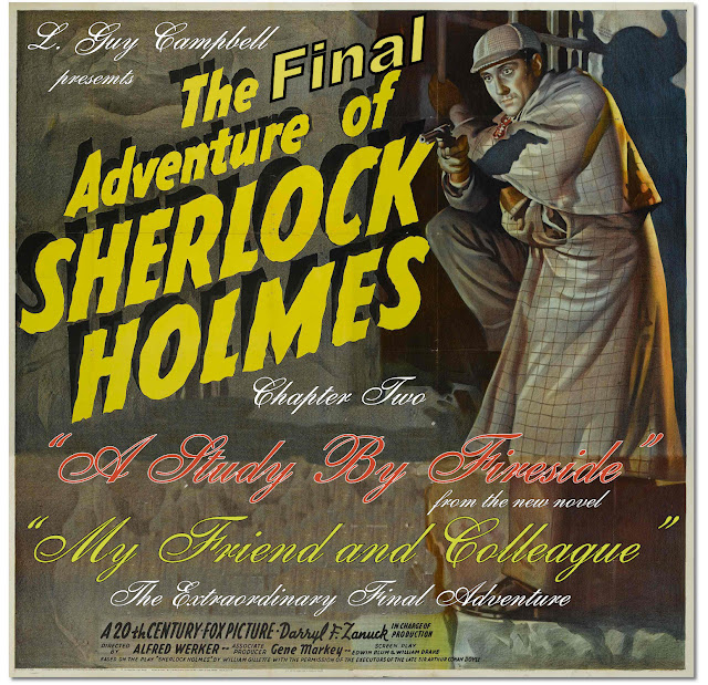 "MY FRIEND AND COLLEAGUE" The Extraordinary Final Adventure of Sherlock ...