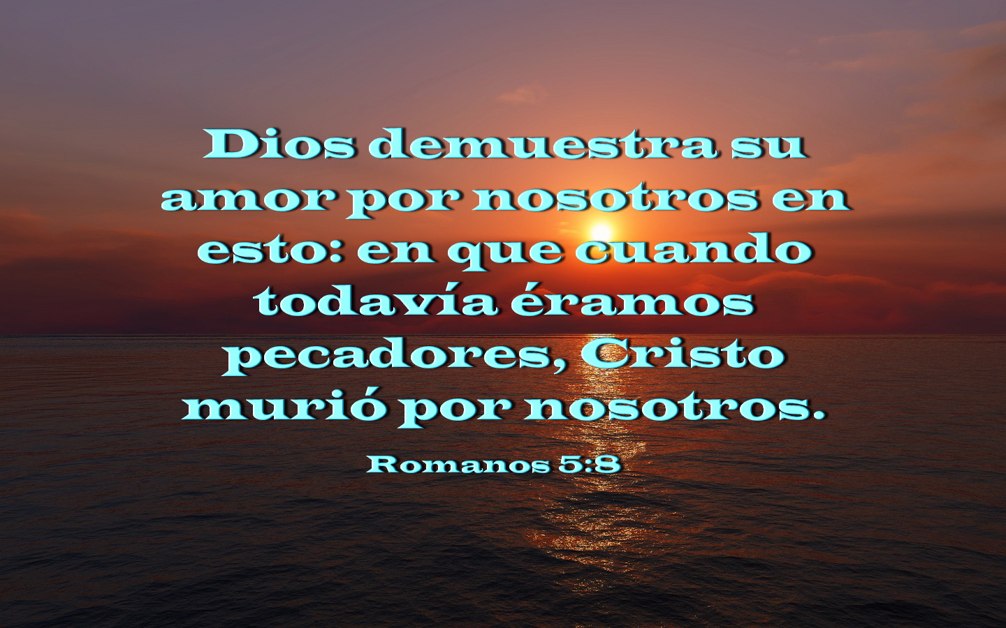 Biblia, paisajes y maravillas: Romanos 5:8