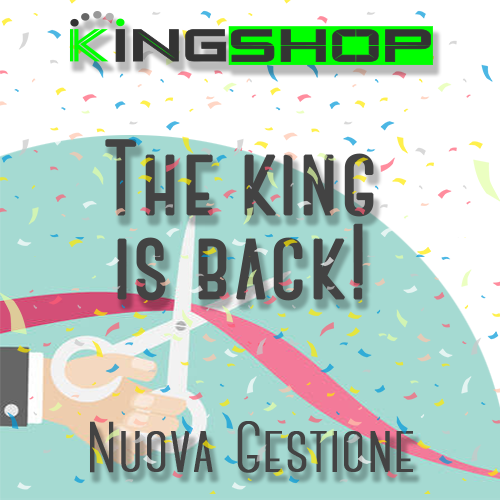 King Shop torna con la nuova gestione!