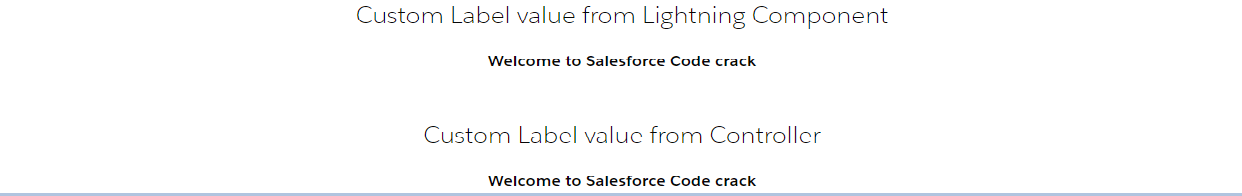Salesforce Code Crack How To Use Custom Labels In Lighting Component