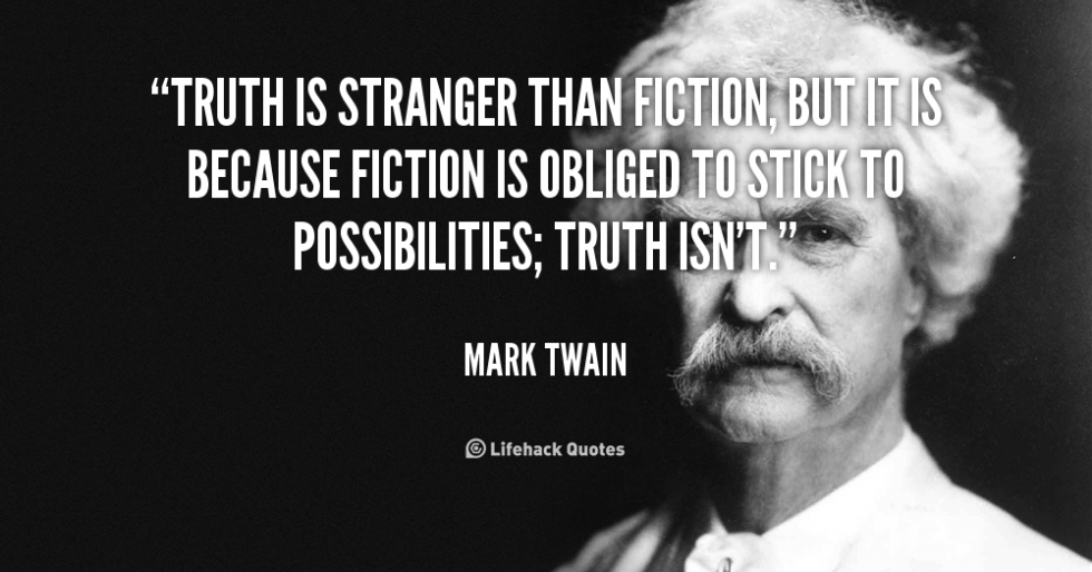 Truth Finder: The Truth is Stranger Than Fiction