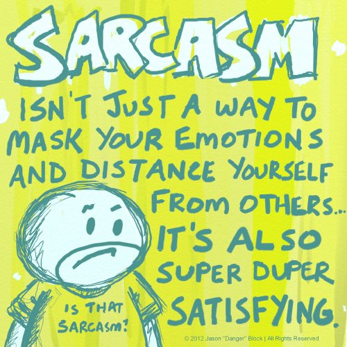 GLUE (THE COMIC) by Jason "Danger" Block: Sarcasm