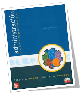 Administración Contemporánea - 4ta Edición - Gareth R. Jones y Jennifer ...
