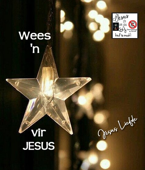 Christelike Boodskappies: WEES 'N STER Christelike Boodskappies: WEES 'N STER
