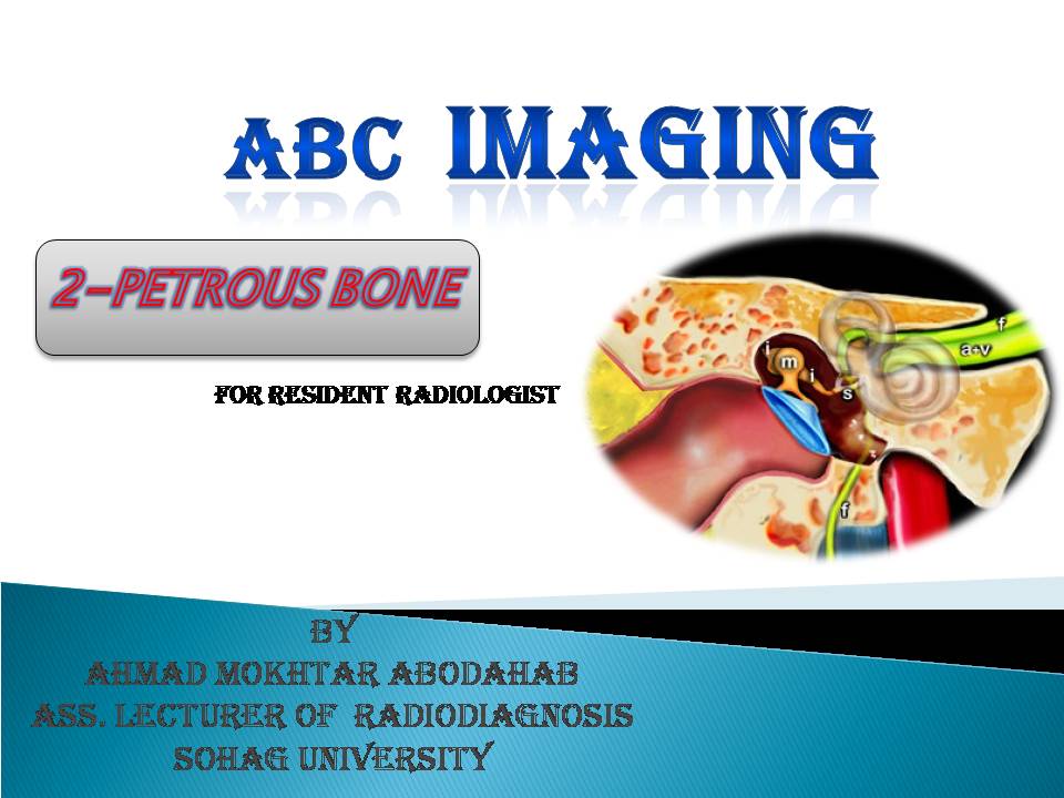 Radiology Sohag: ABC IMAGING ..... New Lectures Episode for Residents
