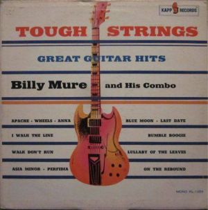 Guitars & All That Jazz: Billy Mure - Tough Strings