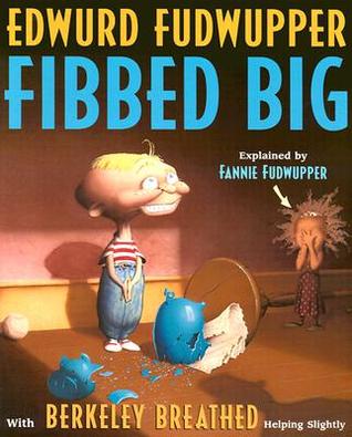 Randie's Book Reviews: Edwurd Fudwupper Fibbed Big