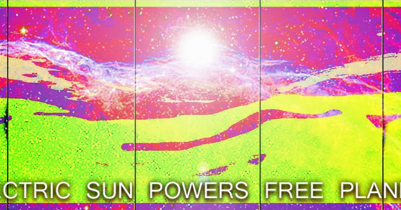 Free Planet - Electric Sun - Powering the Galactic Transaction