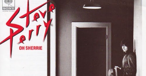 Steve Perry Oh Sherrie Single