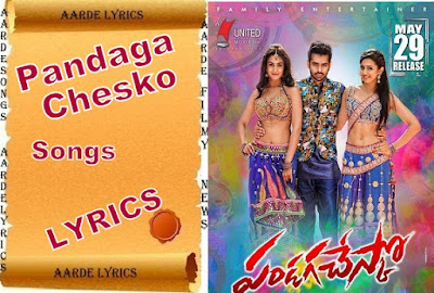 Pandaga Chesko (Title) Song Lyrics From Pandaga Chesko (2015) | Telugu ...
