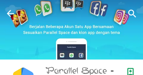 KUMPULAN APLIKASI MOD: Cara Menggunakan Aplikasi Parallel Space Di Android