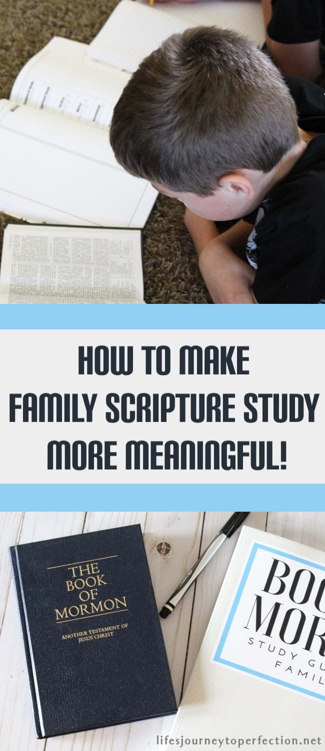 Life's Journey To Perfection: How to Make Family Scripture Study More ...