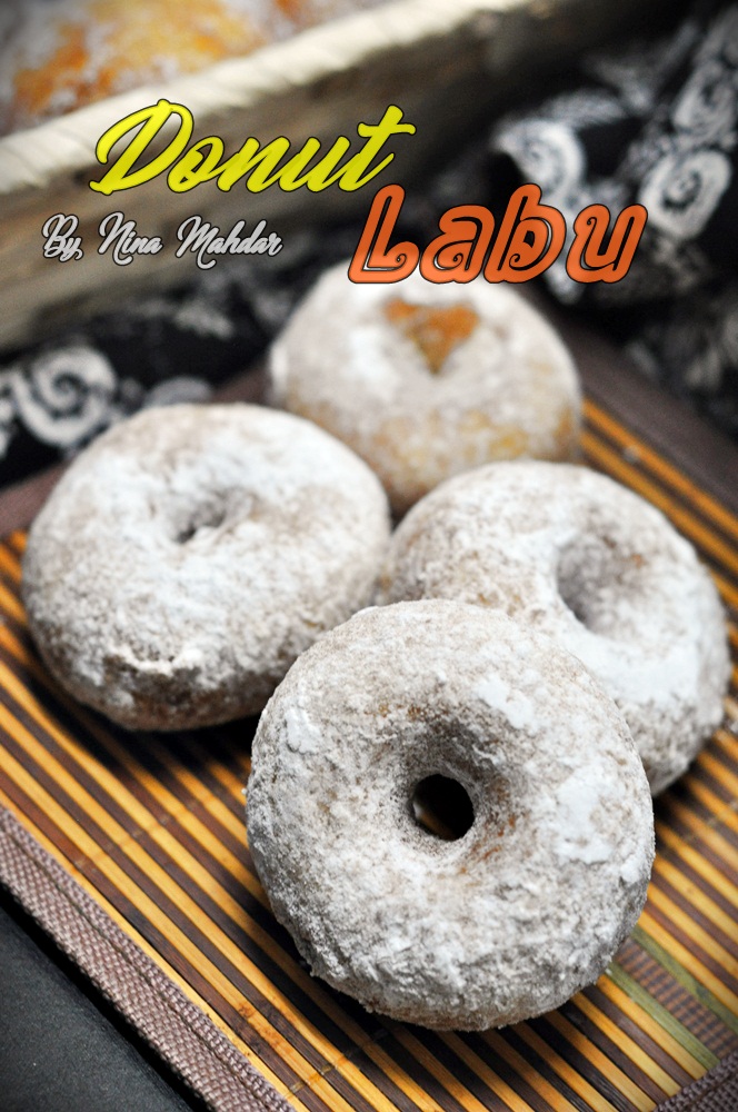 Nina Mahdar: DONUT LABU / PUMPKIN DONUT & PAU KACANG