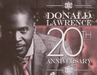 Fast Gospel Mp3: AWARD-WINNING GOSPEL SUPERSTAR DONALD LAWRENCE ...