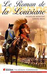 Le club du roman historique: Le roman de la Louisiane