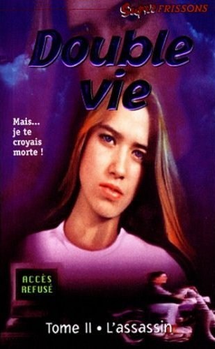 La collection Frissons: Double vie / Super Frissons No 5
