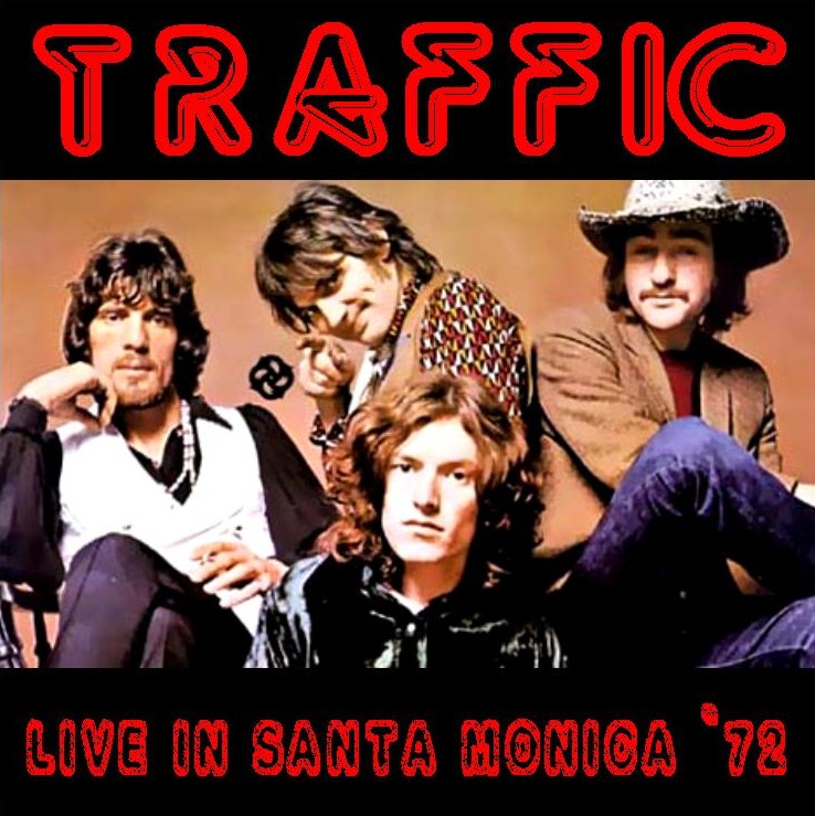 The Witchwood Records: Traffic Live in Santa Monica 1972