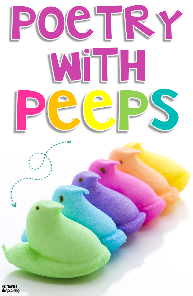 Poetry and Peeps | Primarily Speaking
