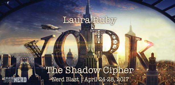 {Nerd Blast} York: The Shadow Cipher by Laura Ruby ~ JeanBookNerd