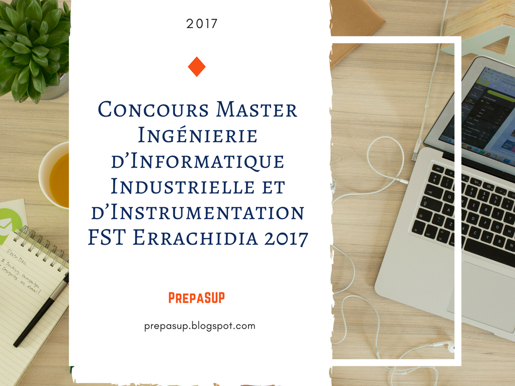 CONCOURS MASTER INGÉNIERIE D’INFORMATIQUE INDUSTRIELLE ET D ...