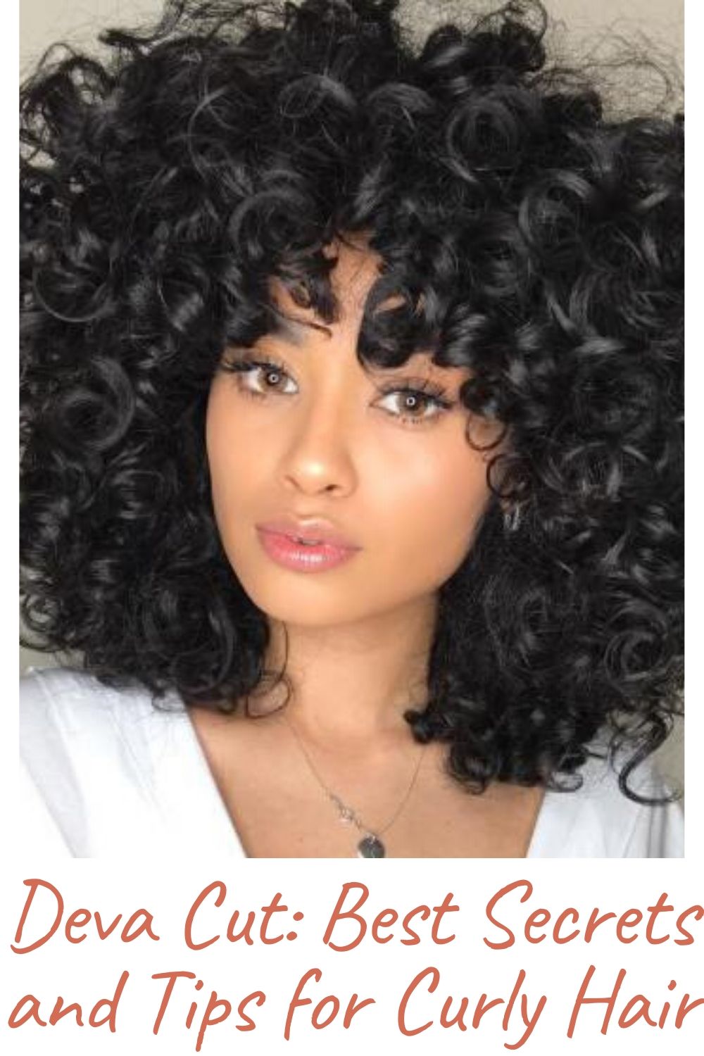 Deva Cut: Best Secrets and Tips for Curly Hair - Pukrol Satwa
