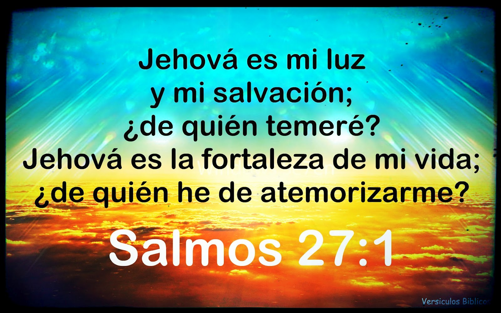 ANTOFAGASTA RELIGIOSA: LA BIBLIA: SALMOS 27