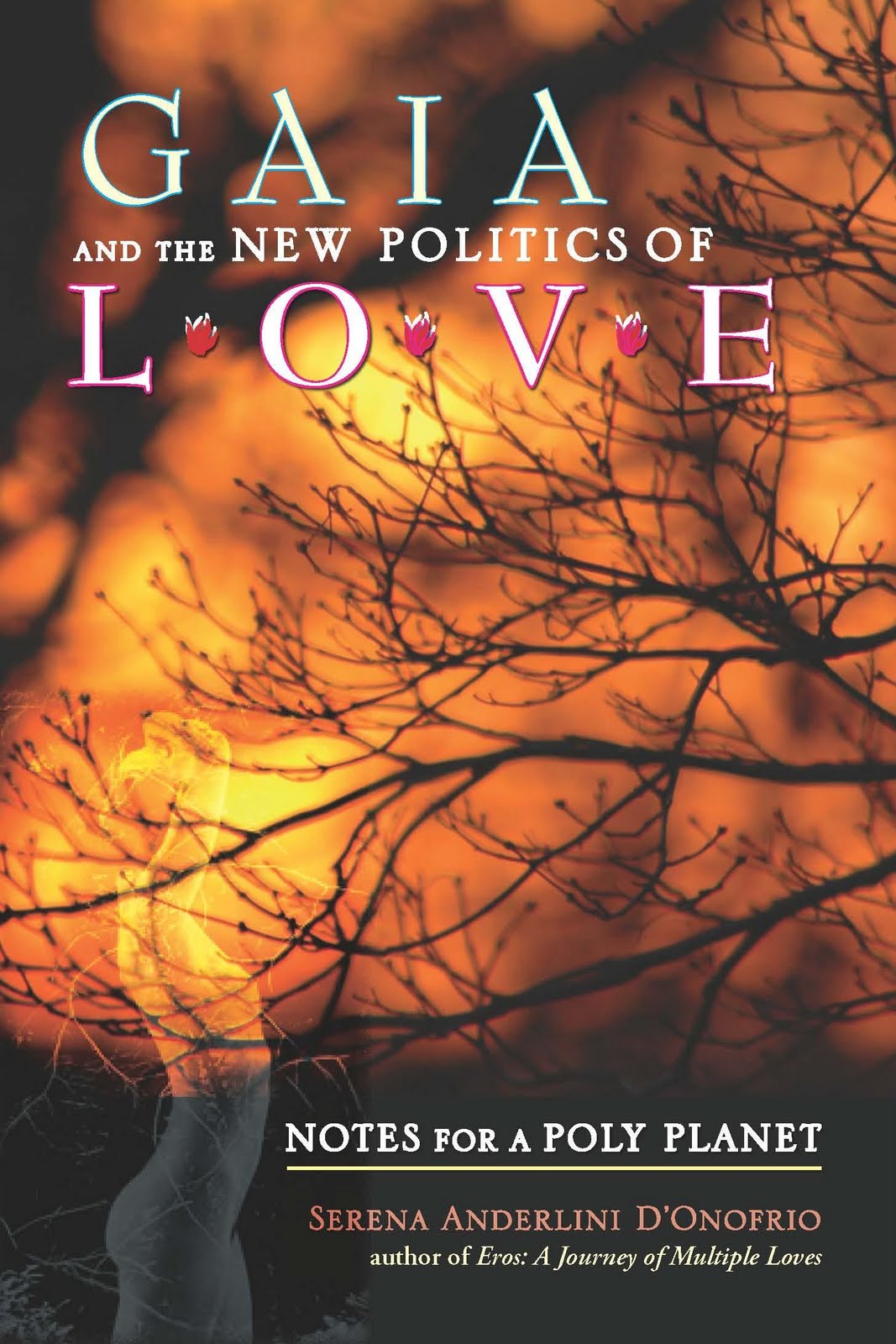 Poly Planet GAIA | ecosexual love | arts of loving | global holistic ...