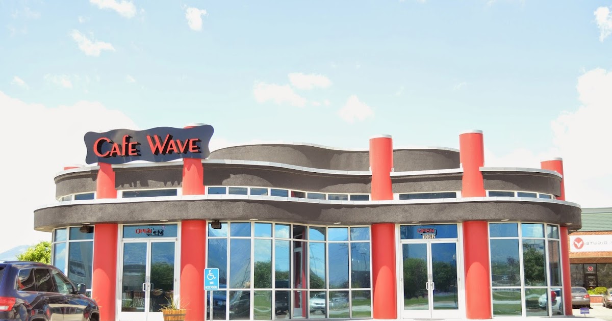 I Heart Salt Lake: Cafe Wave in South Jordan