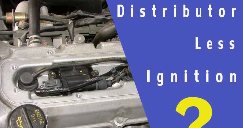 seputar otomotif: Pengapian DLI (tanpa distributor)