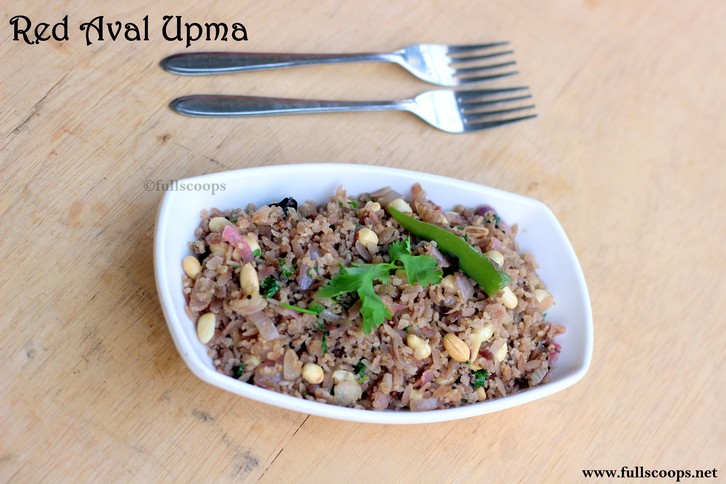 Red Aval Upma ~ Full Scoops - A food blog with easy,simple & tasty recipes!