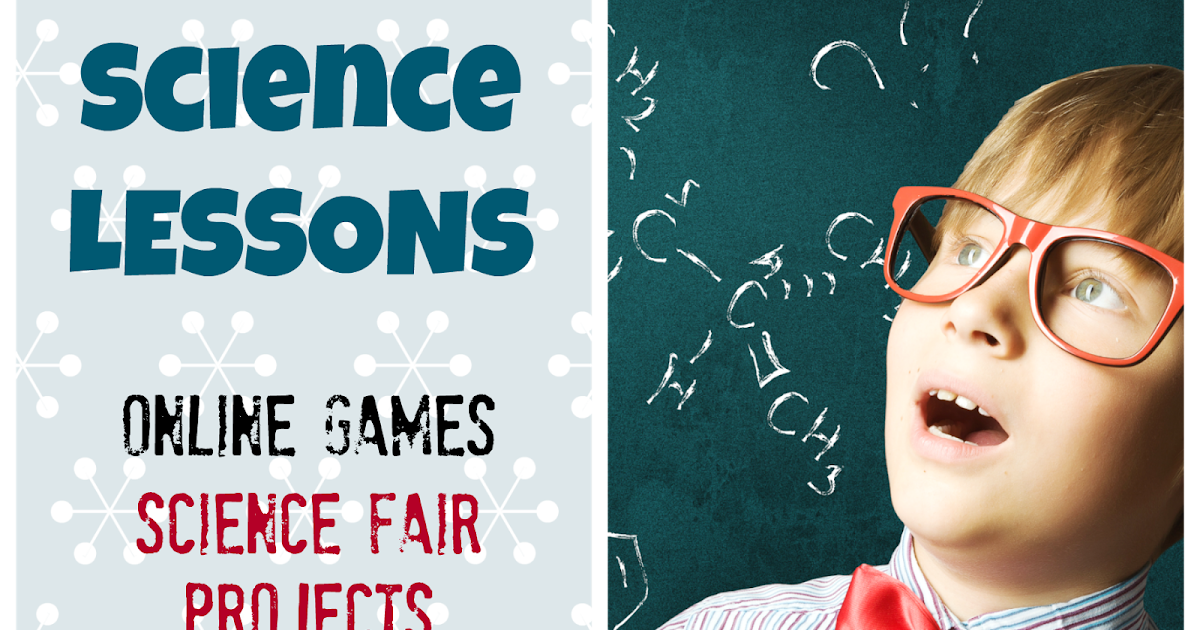 Science Online Activities Lessons And Games Adventures Of Kids Creative Chaos science-online-activities-lessons-and-games-adventures-of-kids-creative-chaos