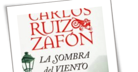 Ventana de Lectura: La Sombra del Viento