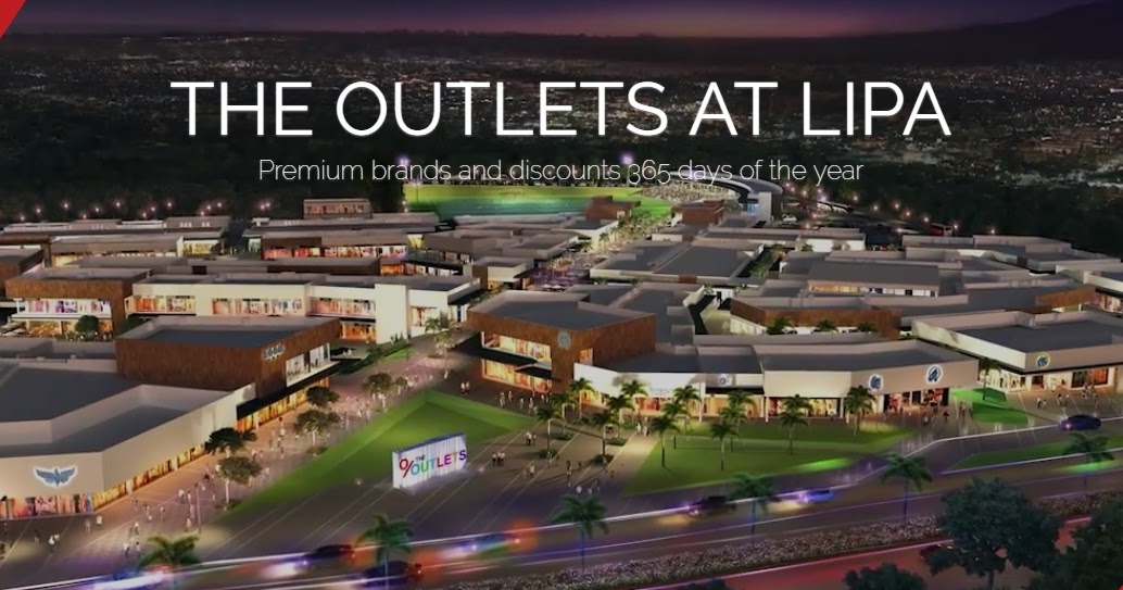 Lipa Status: The Outlets at Lipa Opening this Summer 2018