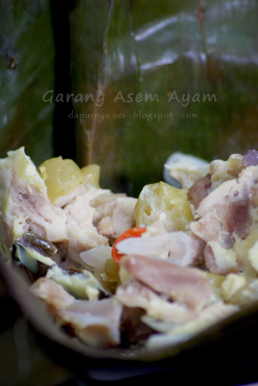 Garang Asem Ayam ~ Dapurnya Aci