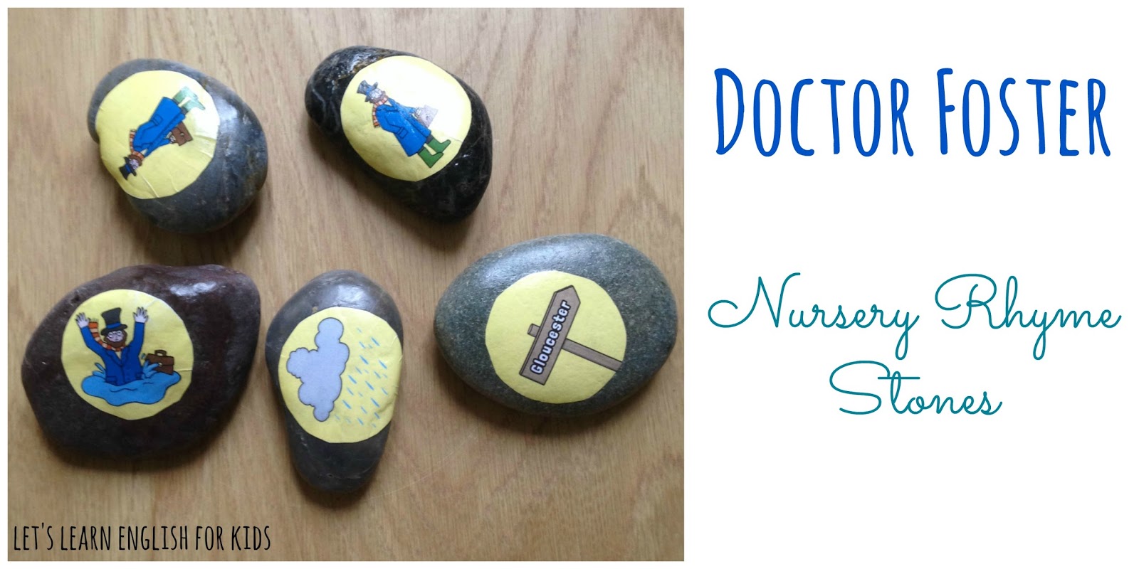 Let's Learn English for Kids: Doctor Foster Nursery Rhyme Stones