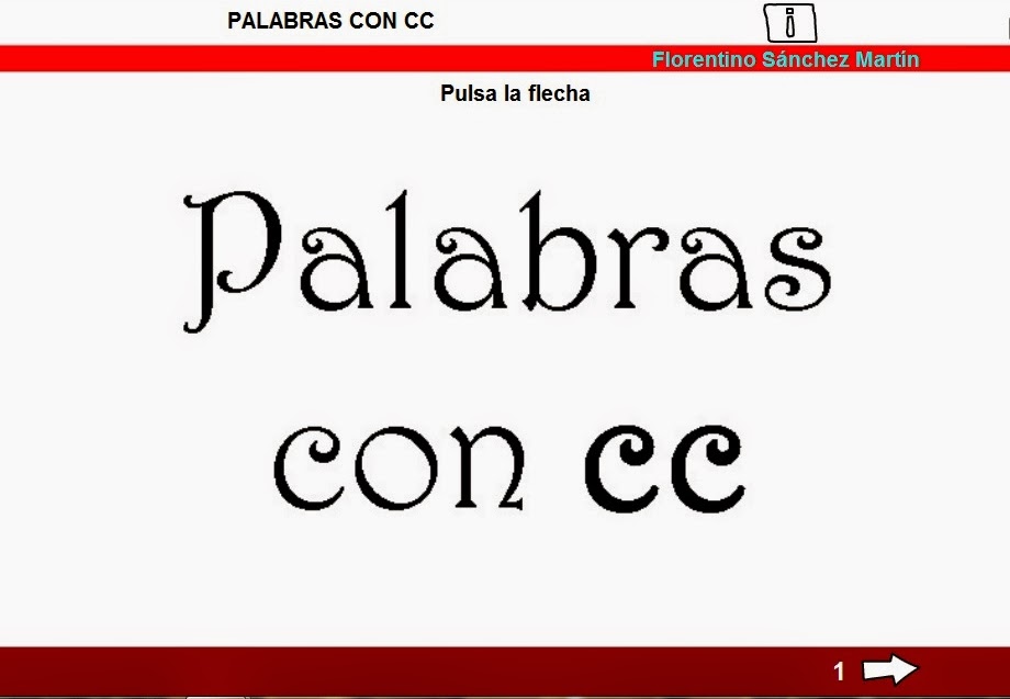 Mi clase y yo: ORTOGRAFÍA: PALABRAS CON CC