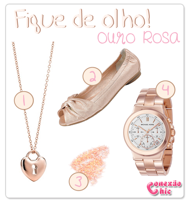 !!!Rendas,Make, Bijux, Babados e Paetês!!!: Ouro Rosa...a moda do ...