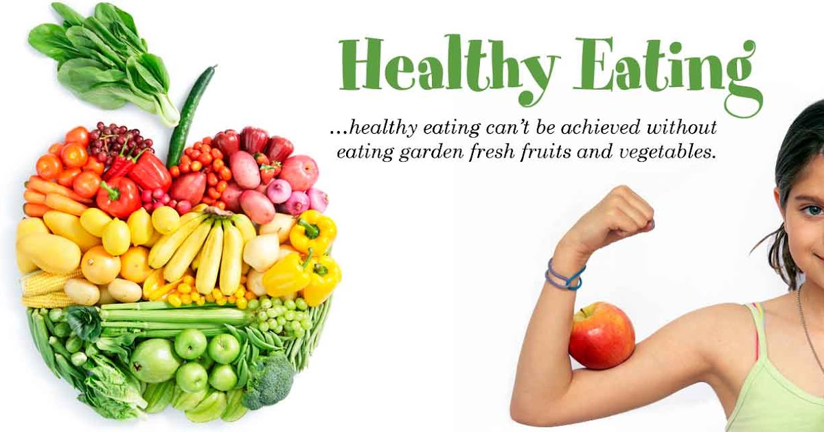 Benefits of Eating Healthy Food ~ HEALTH and FITNESS for all