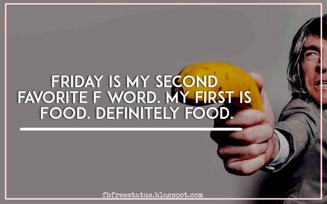 It's Friday Quotes & It's Friday Meme to be Happy on Friday Morning