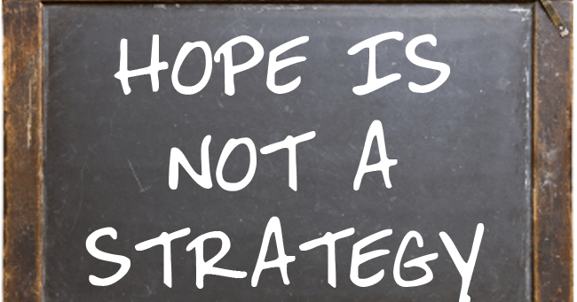 Hope Is Not a Strategy | SONYTRADE, Belajar Trading Investasi Forex ...