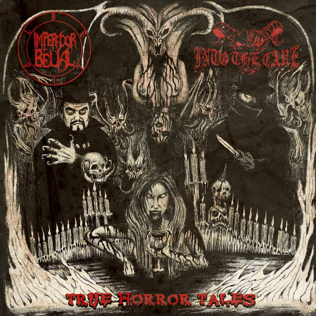 Imperador Belial / Into The Cave - “True Horror Tales” (Split) (Nacional - 2016) (Lord Grave ...