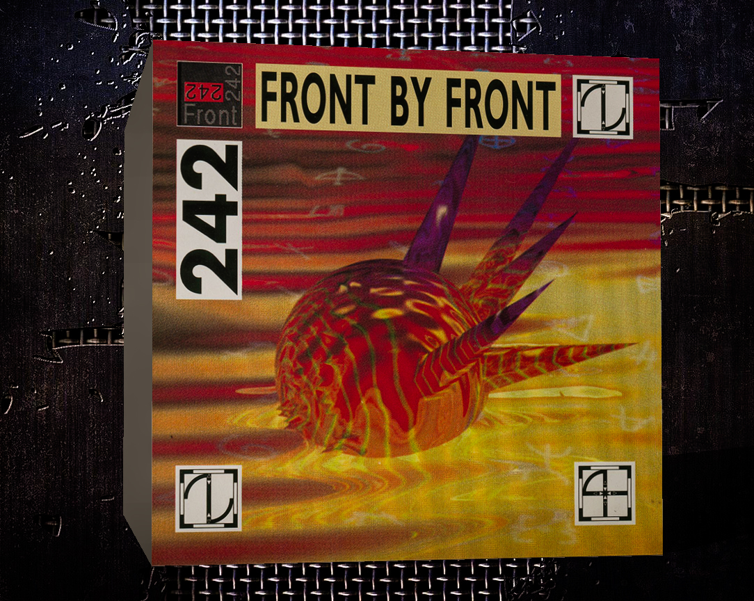 Sound & Vision Thing: Front 242 - Front By Front