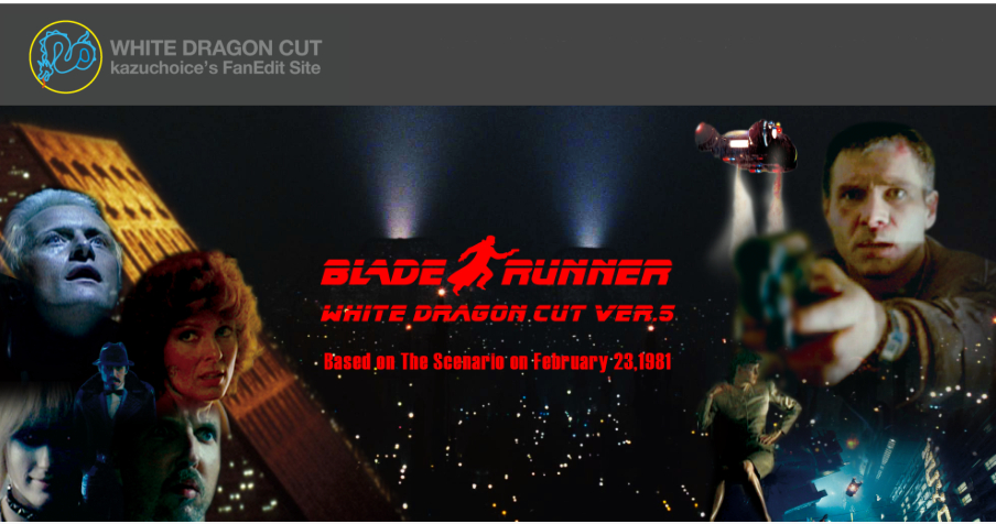 OFF-WORLD NEWS: Blade Runner: White Dragon Cut Ver.5
