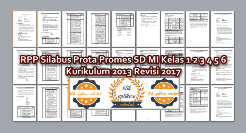 RPP Silabus Prota Promes SD MI Kelas 1 2 3 4 5 6 Kurikulum 2013 Revisi ...
