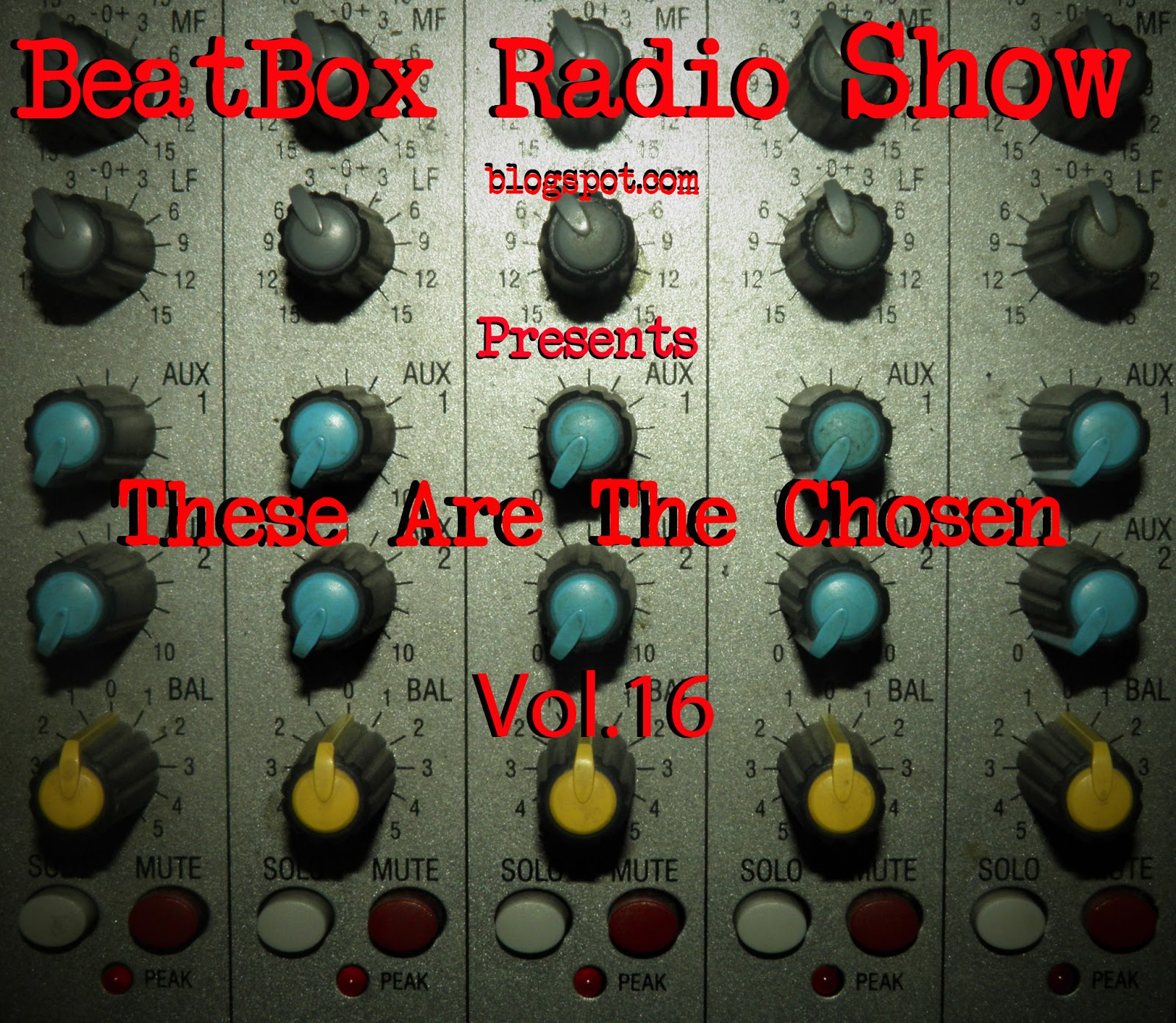 BEATBOX RADIO SHOW: Beatbox Radio Show Presents These Are The Chosen ...