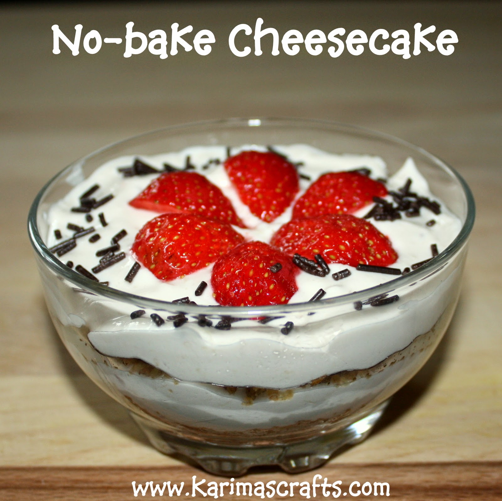 Karima's Crafts: No Bake Cheesecake recipe