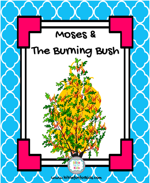 Moses & the Burning Bush Hands-On Ideas and Songs | Bible Fun For Kids