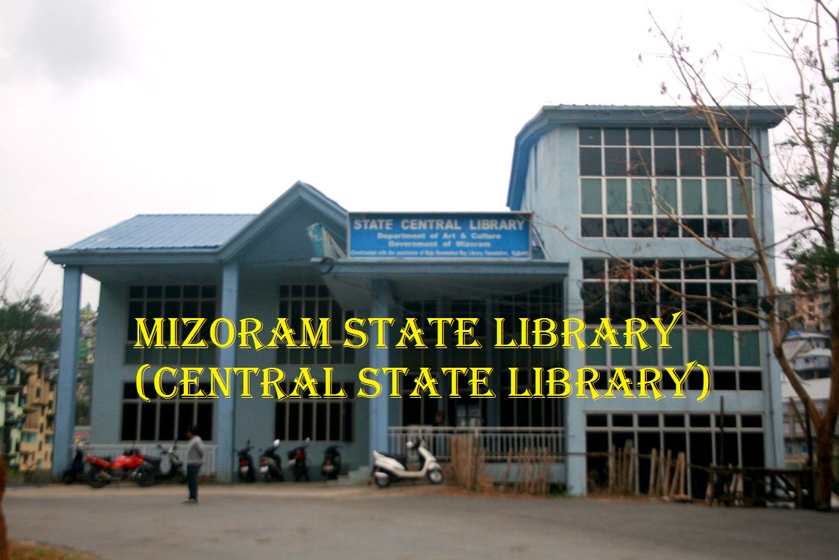 Mizoram State Library (Central State Library) - Established in the year ...