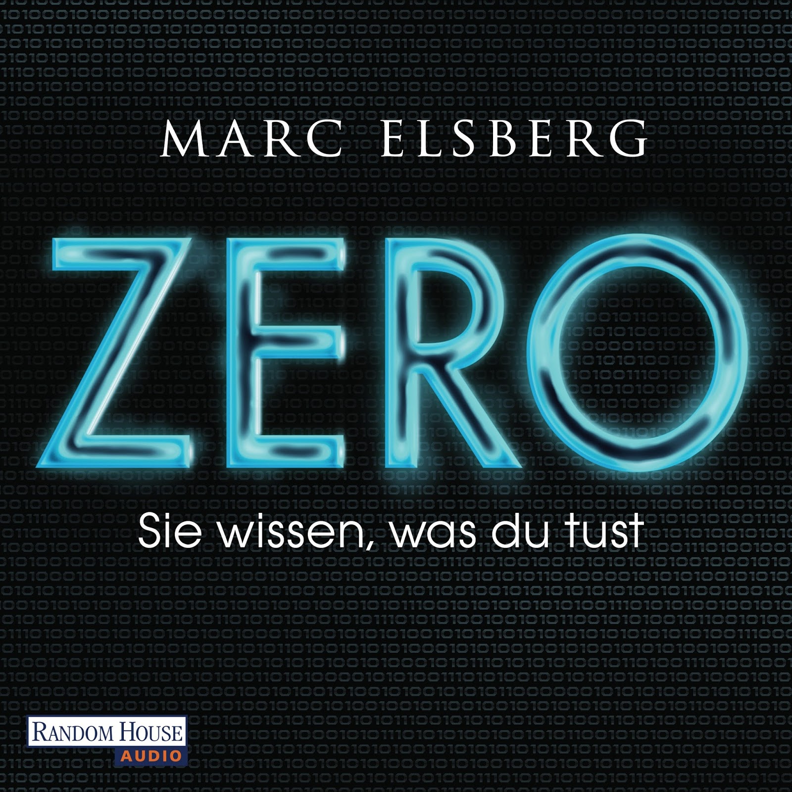 Aglayabooks: [Hörbuch] Zero - Sie wissen, was du tust